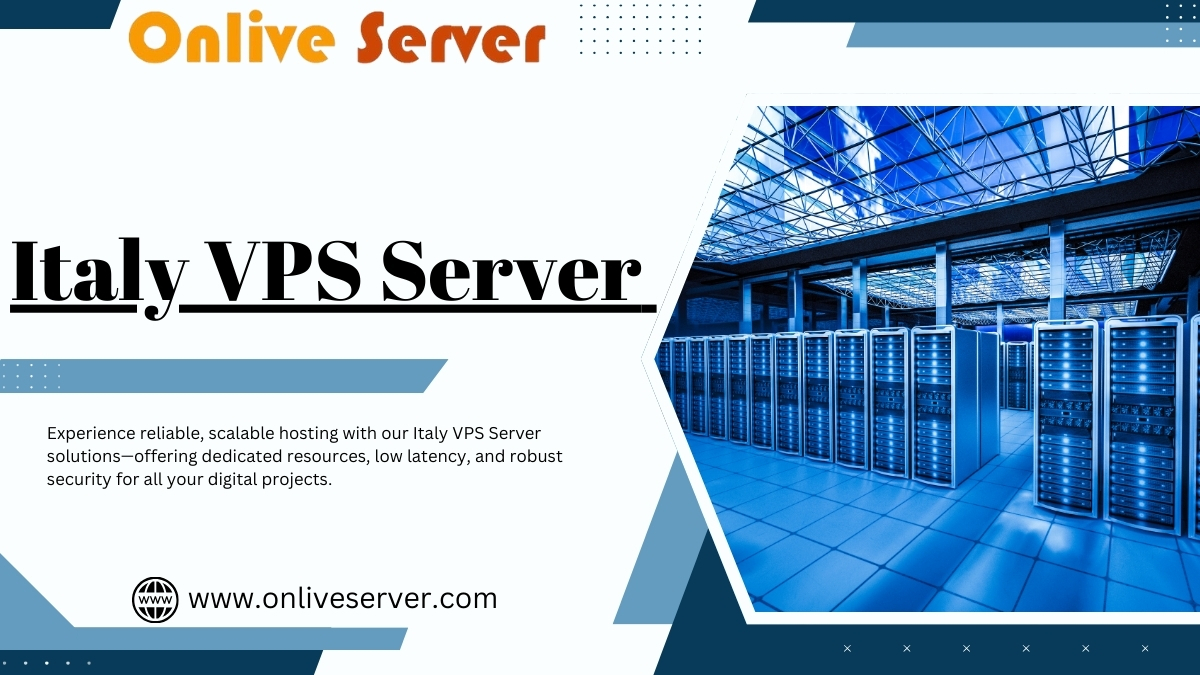 Italy VPS Server: Powering Up Your Online Presence